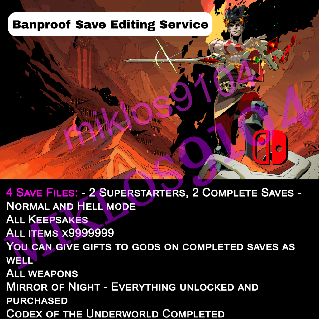 Hades - Nintendo Switch / Steam Save Editing