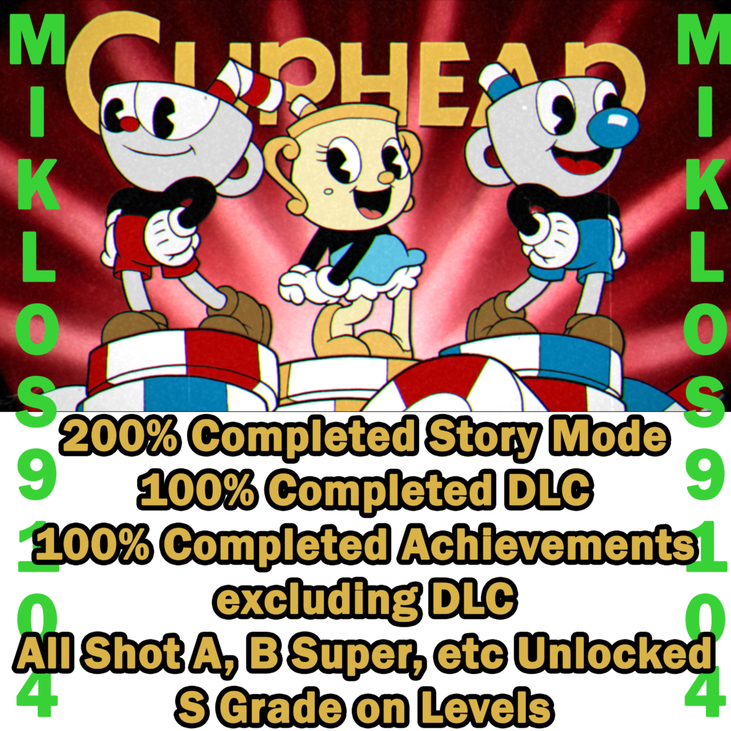 Cuphead - Nintendo Switch / Steam Save Editing